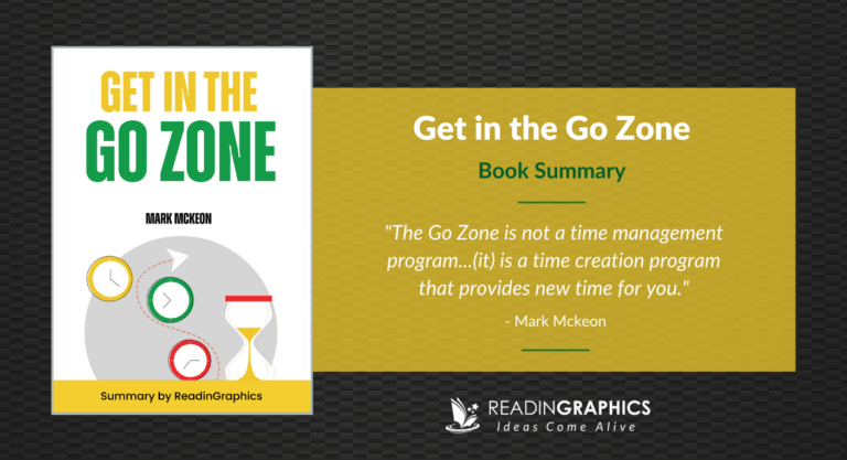 Book Summary - Get in the Go Zone: Making the Most of Me