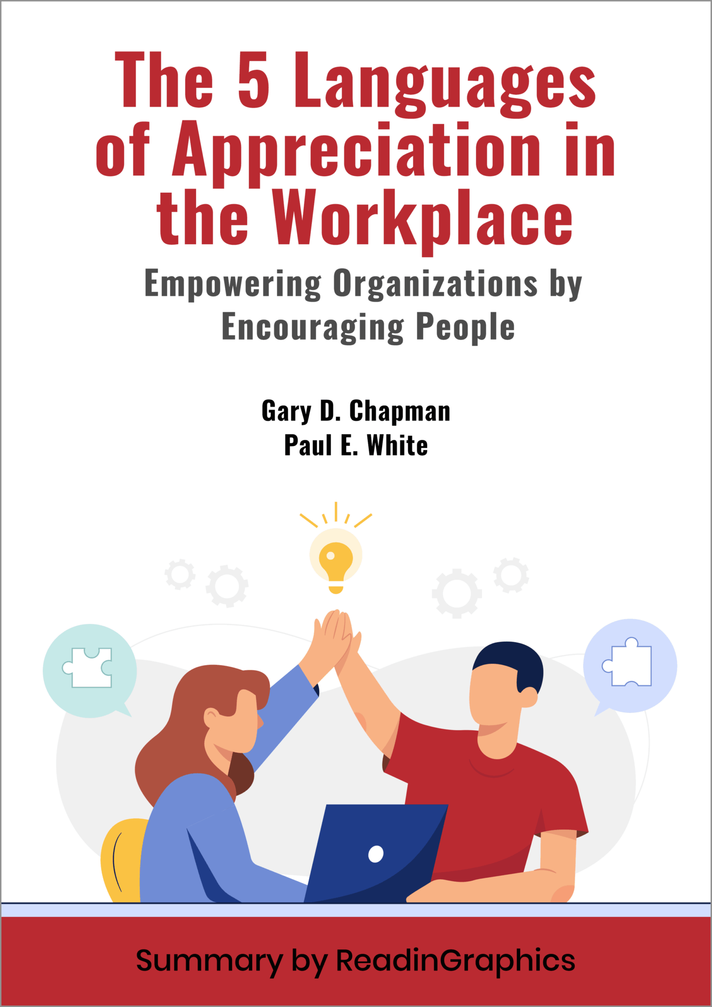 Book Summary-The 5 Languages of Appreciation in the Workplace