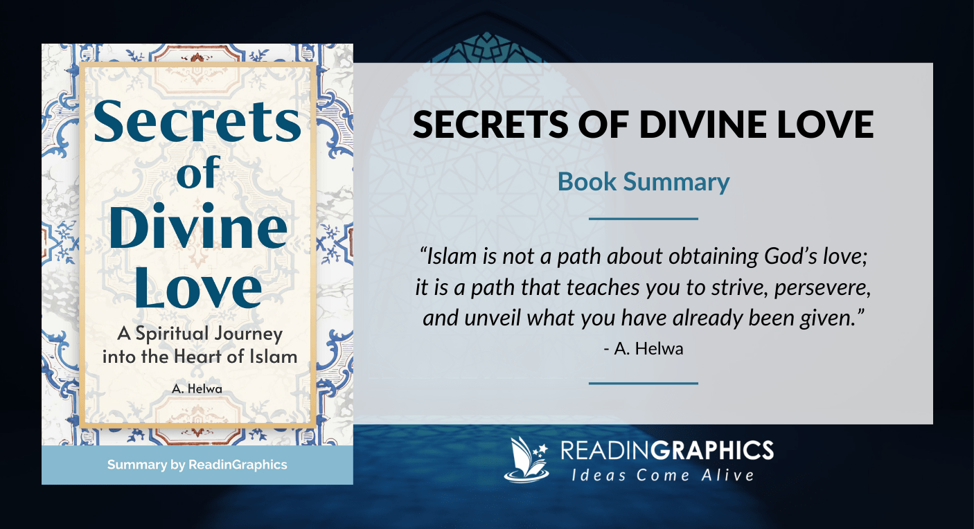 Book Summary - Secrets of Divine Love (A. Helwa)