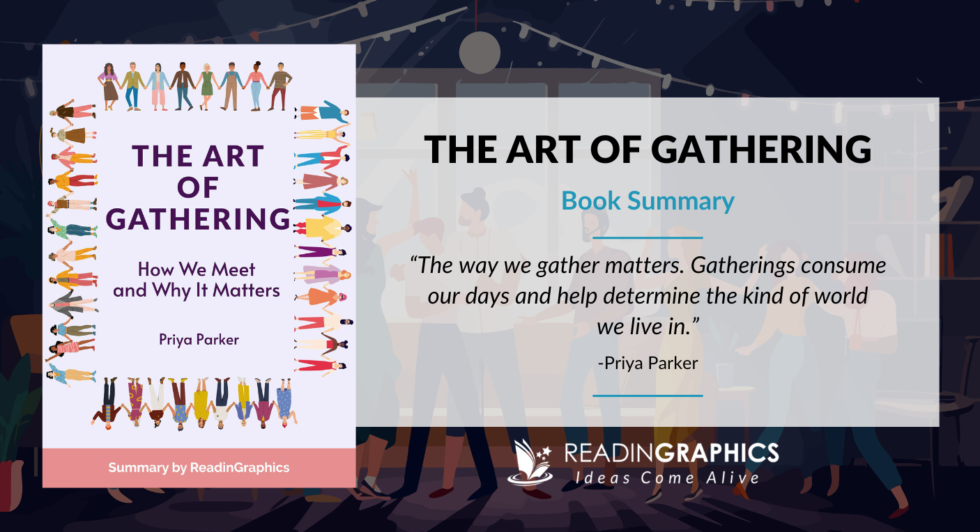 Book Summary - The Art of Gathering (Priya Parker)