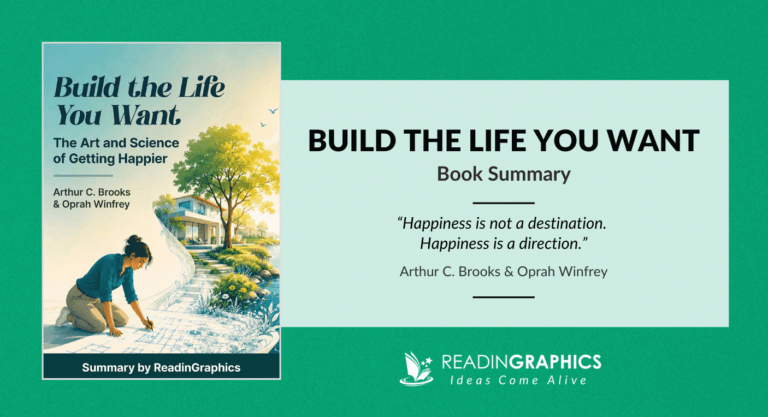 Book Summary - Build The Life You Want (Arthur Brooks)